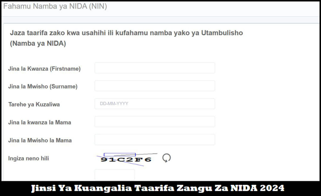 Jinsi Ya Kuangalia Taarifa Zangu Za NIDA 2024 - HABARI FORUM