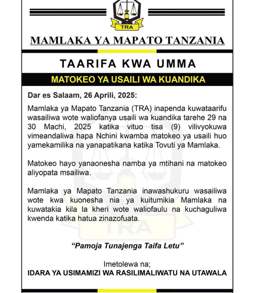 Matokeo ya Usaili TRA April 2025, Majina ya Waliofaulu Usaili TRA 2025 - HABARI FORUM